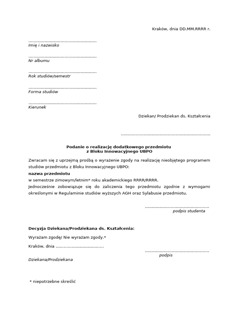 Podanie Do Dziekana o Realizacje Dodatkowego Przedmiotu Z Bloku ...