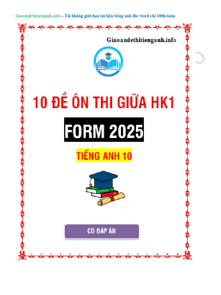 Key 10 đề ôn thi giữ HKI TA10 form 2025 | PDF
