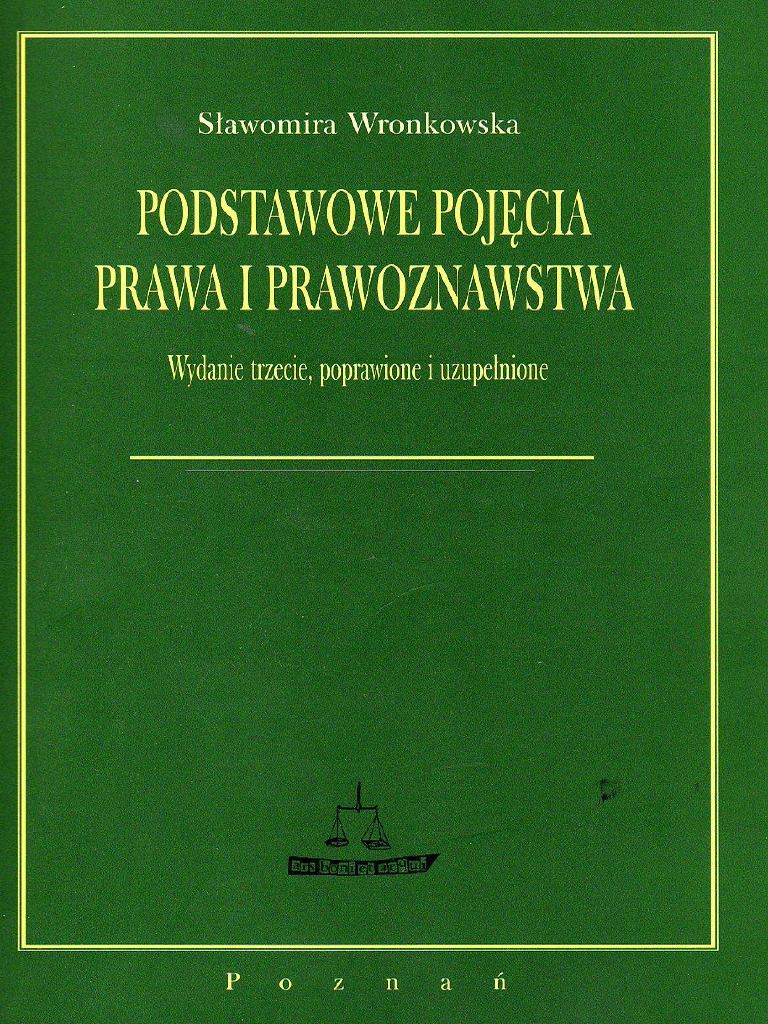 Prawoznawstwo Podstawowe Pojcia Prawa I Prawoznawstwa Sawomira Wronkowska | PDF
