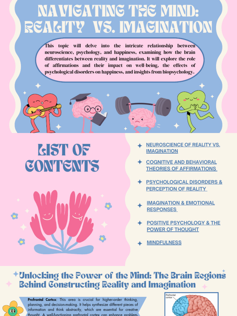 Navigating The Role of The Brain in Shaping Imagination and Reality ...