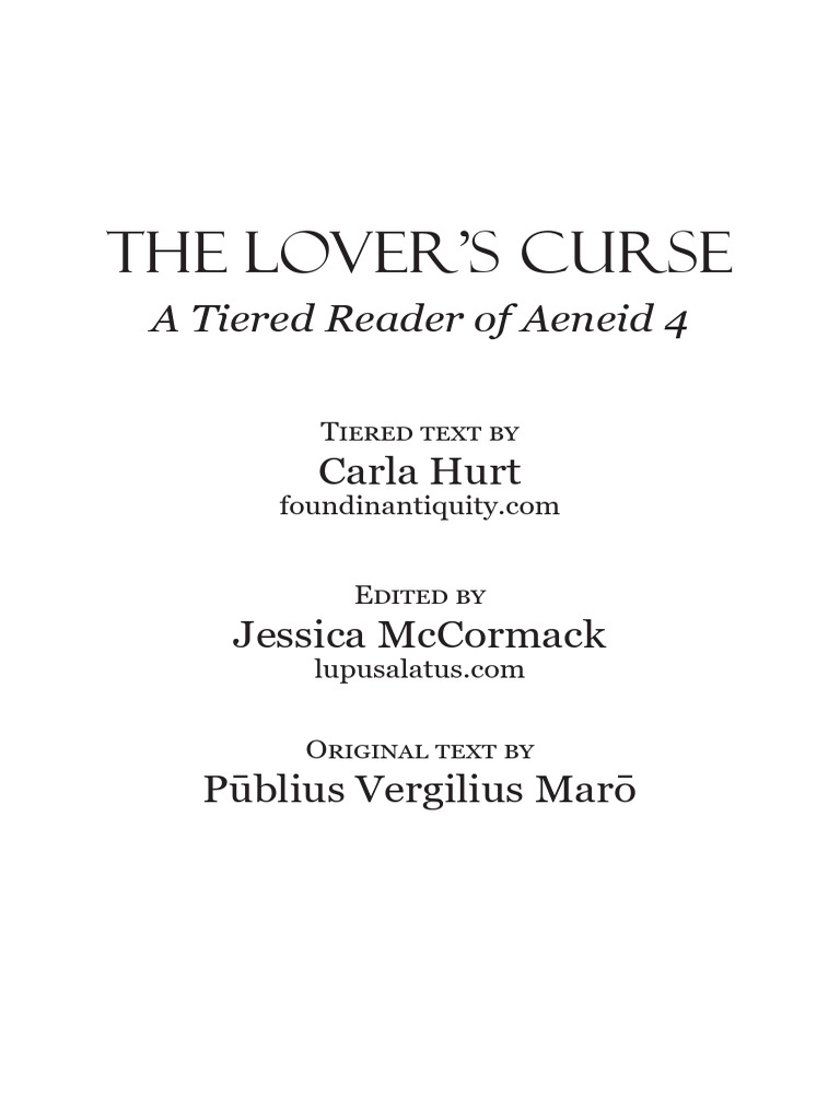 The Lovers Curse A Tiered Reader of Aeneid 4 - Carla Hurt | PDF