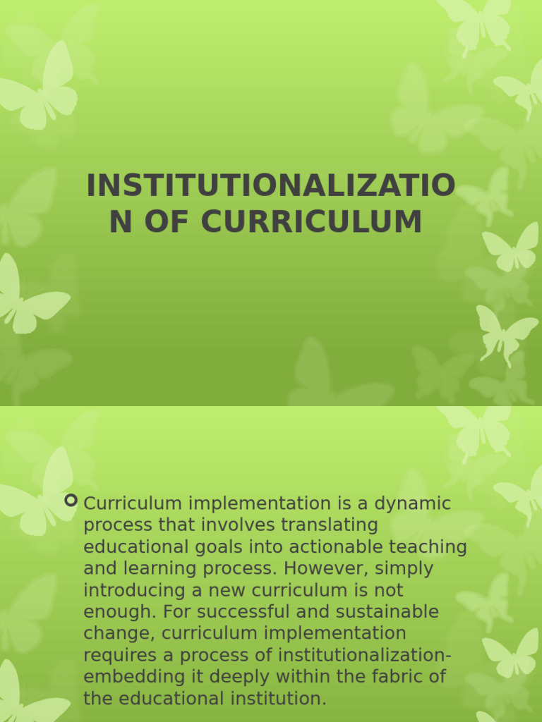 INSTITUTIONALIZATION OF CURRICULUM | PDF