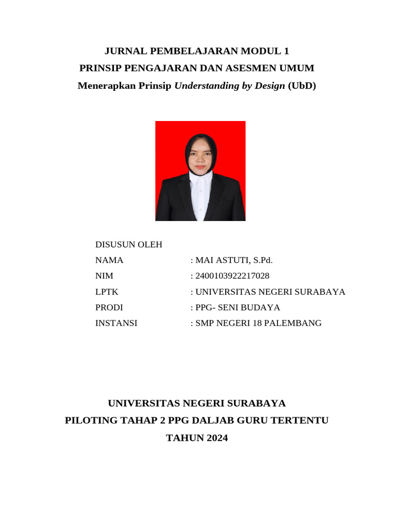 Jurnal Pembelajaran Modul 1 Prinsip Pengajaran Dan Asesmen Umum Menerapkan Prinsip (Ubd) | PDF