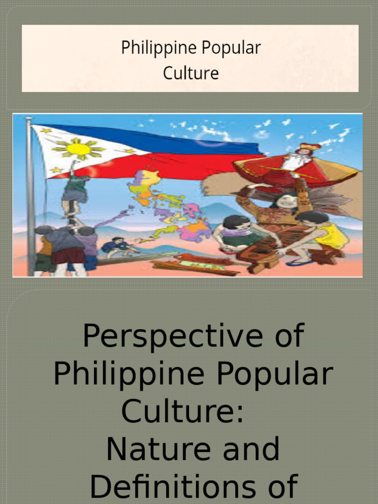 2 Perspective in Philippine Popular Culture Nature and Definitions of ...