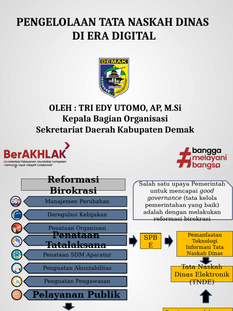 (Paparan Kabag Organisasi) Pengelolaan Tata Naskah Dinas Di Era Digital | PDF