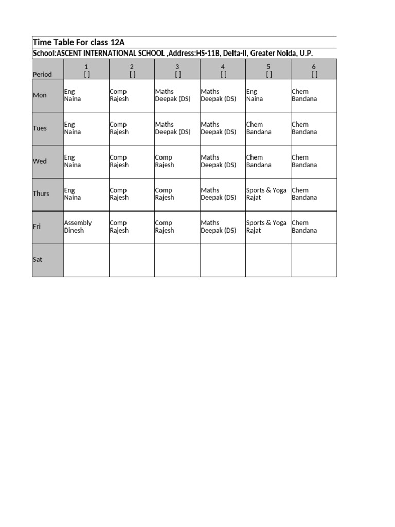 Time Table For Class 12A: School:ASCENT INTERNATIONAL SCHOOL, Address ...