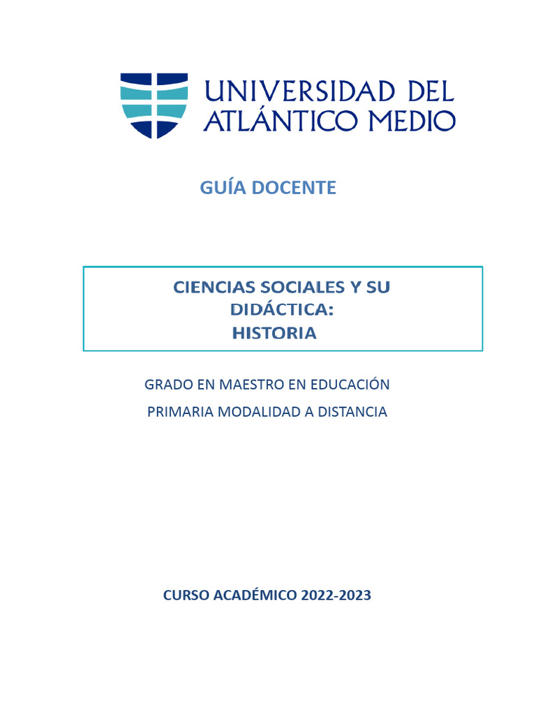 4 - Guia - Docente - Ciencias Sociales y Su DidÃ¡ctica. Historia - 202105041537588728 | PDF