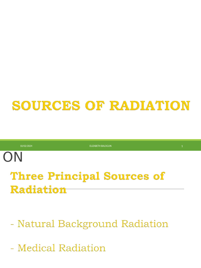 Sources of Radiation wk 1 | PDF