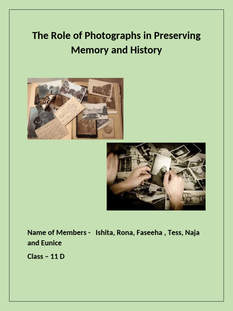 The Role of Photographs in Preserving Memory and History | PDF