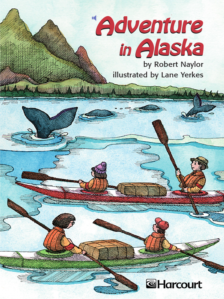 Adventure in Alaska | PDF