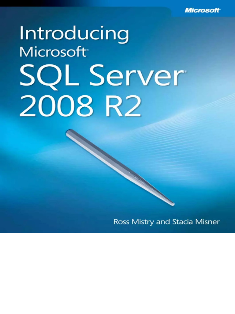 Manual de Usuario Microsoft SQL Server 2008 R2 (236 Páginas) | PDF
