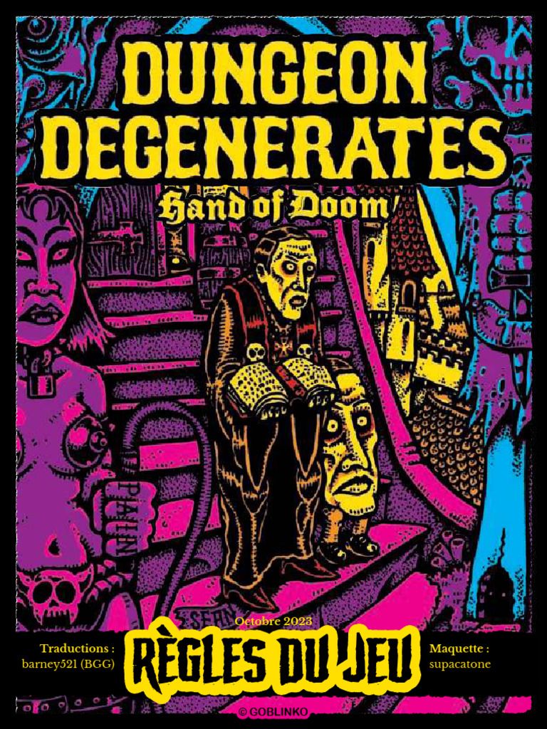 DUNGEON DEGENERATE - HAND OF DOOM Regles VF V2 Compressed-1 | PDF