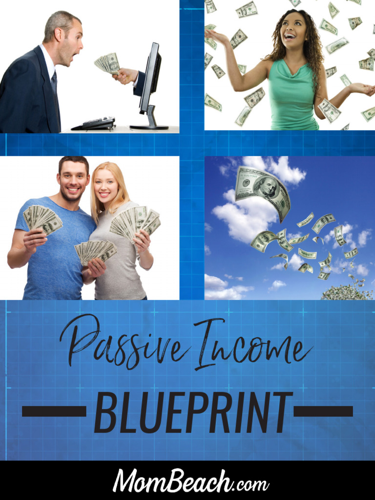 Passive Income Blueprint - 44pgs | PDF