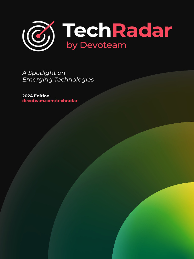 Tech Radar - 2024 - WEB - 19 Jan 2024 | PDF