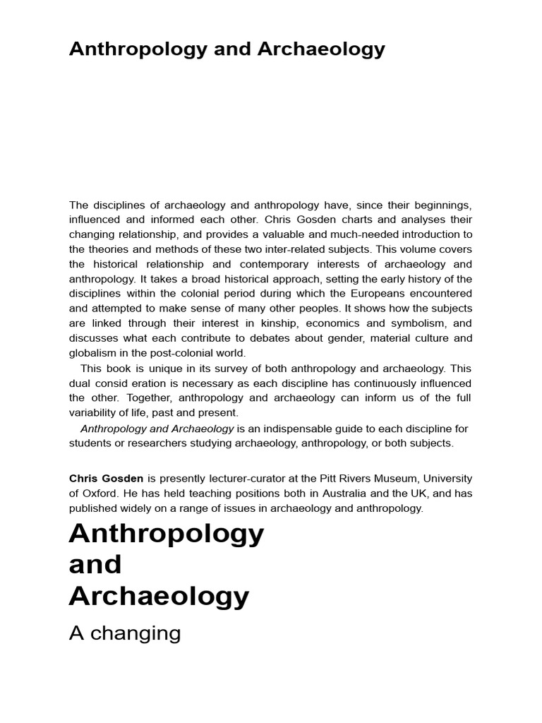 GOSDEN, Chris - Anthropology and Archaeology. A Changing Perspective ...