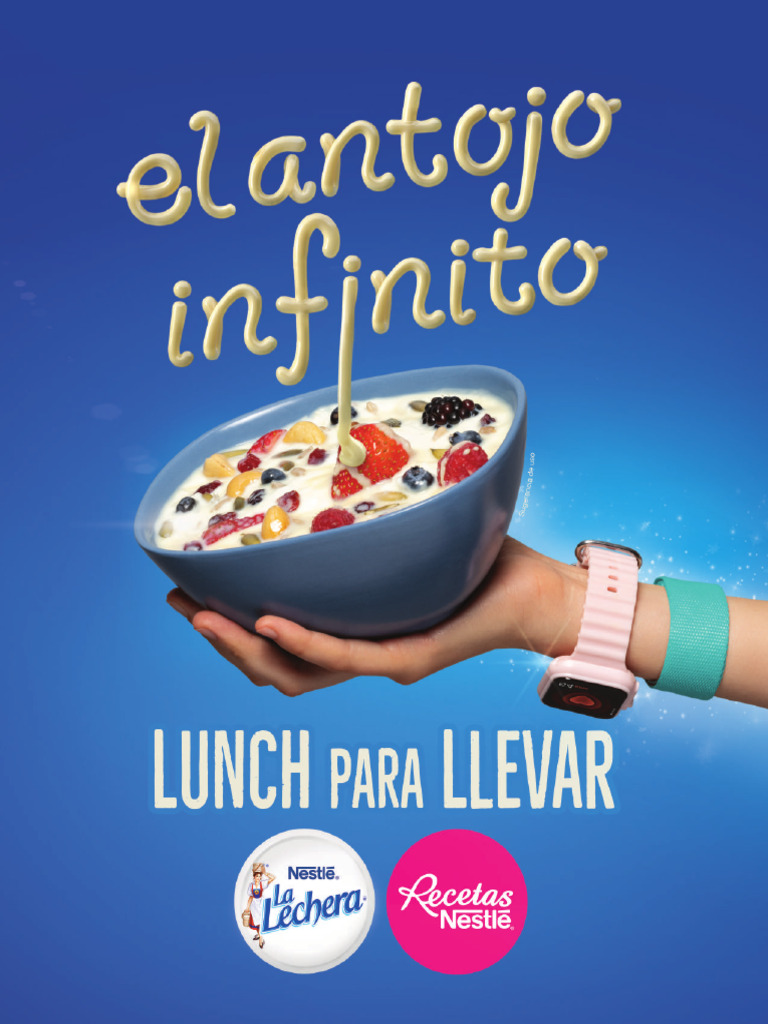 Mx_LALECHERA_RECETARIOS_EL ANTOJO INFINITO_LUNCH_compressed | PDF