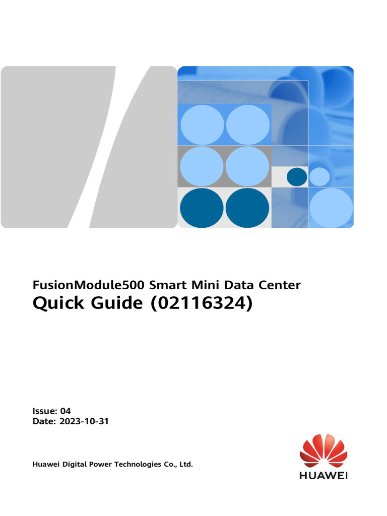 FusionModule500 Smart Mini Data Center V100R021C00 Quick Guide ...