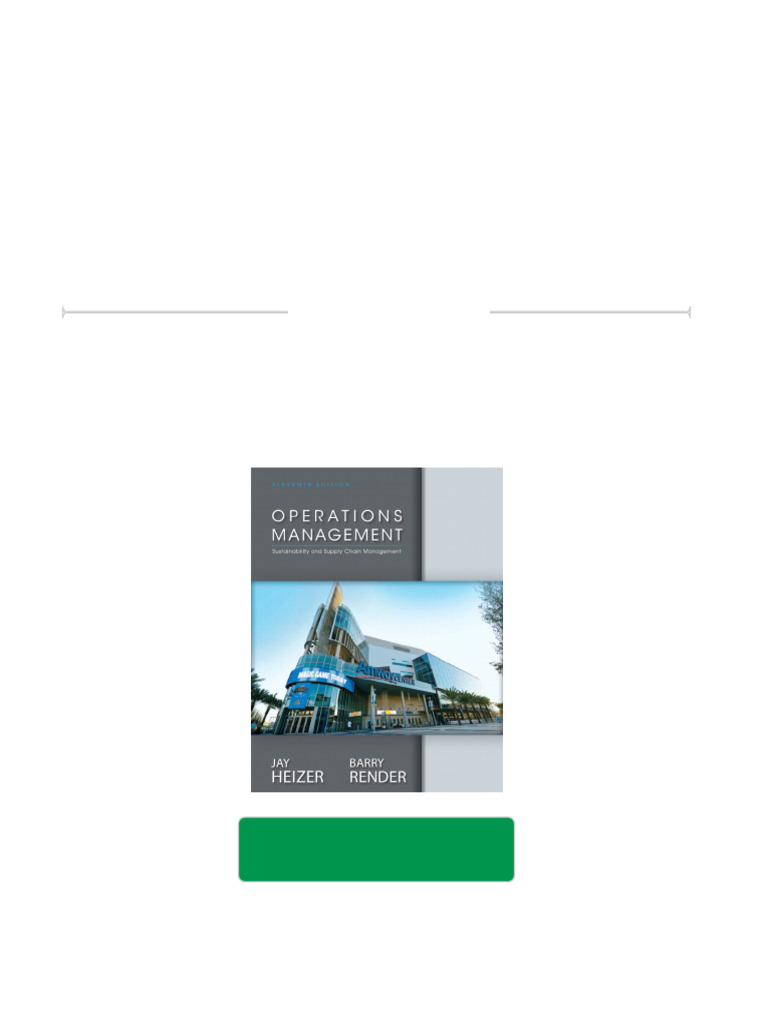 Test Bank For Operations Management, 11/E 11th Edition Jay Heizer ...