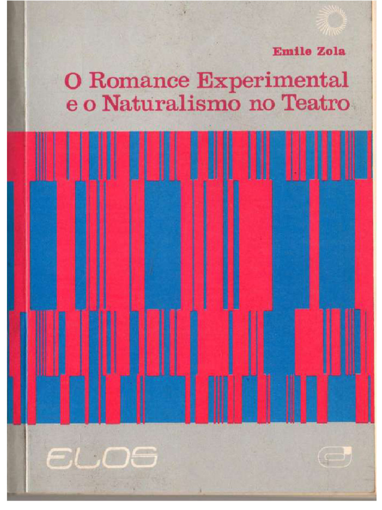 ZOLA, Emile - O Romance Experimental | PDF