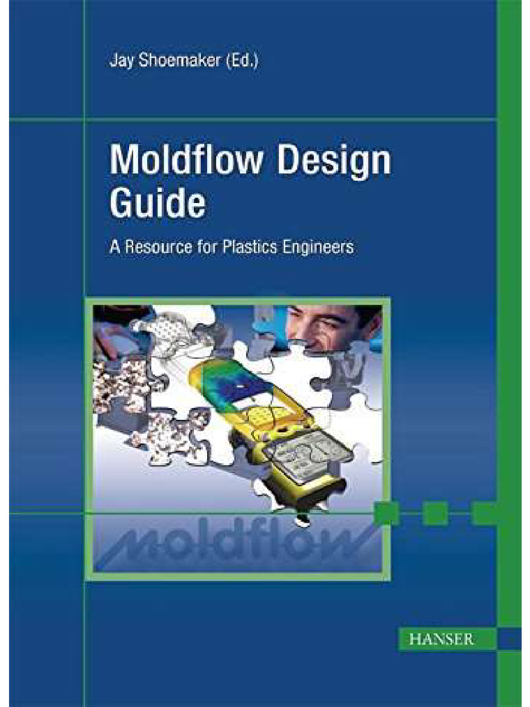Guía de Diseño de Moldflow (ESPAÑOL) Jay Shoemaker | PDF