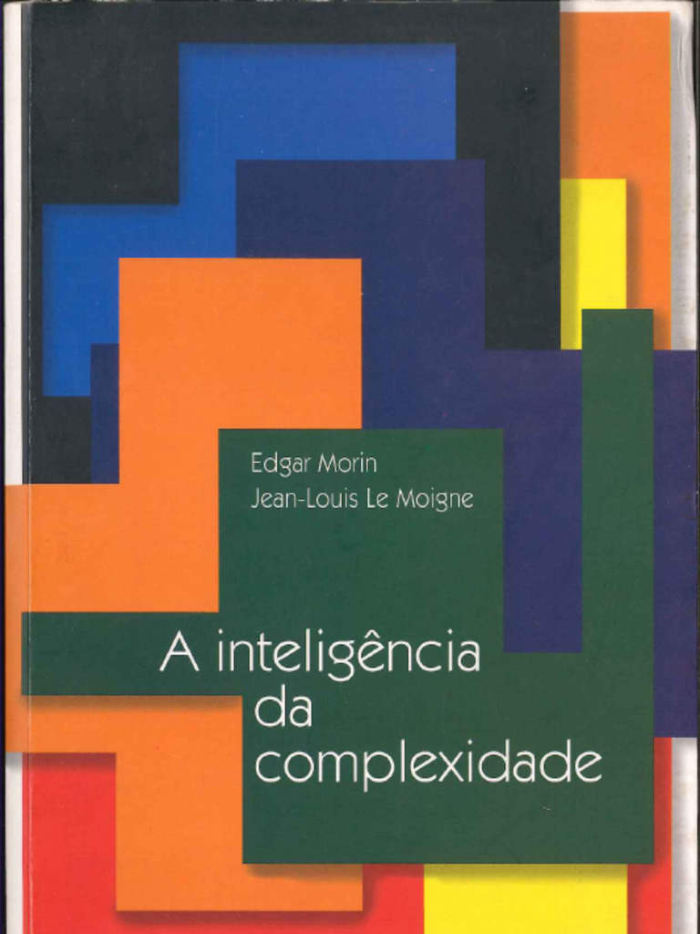 A Inteligencia Da Complexidade Morin | PDF