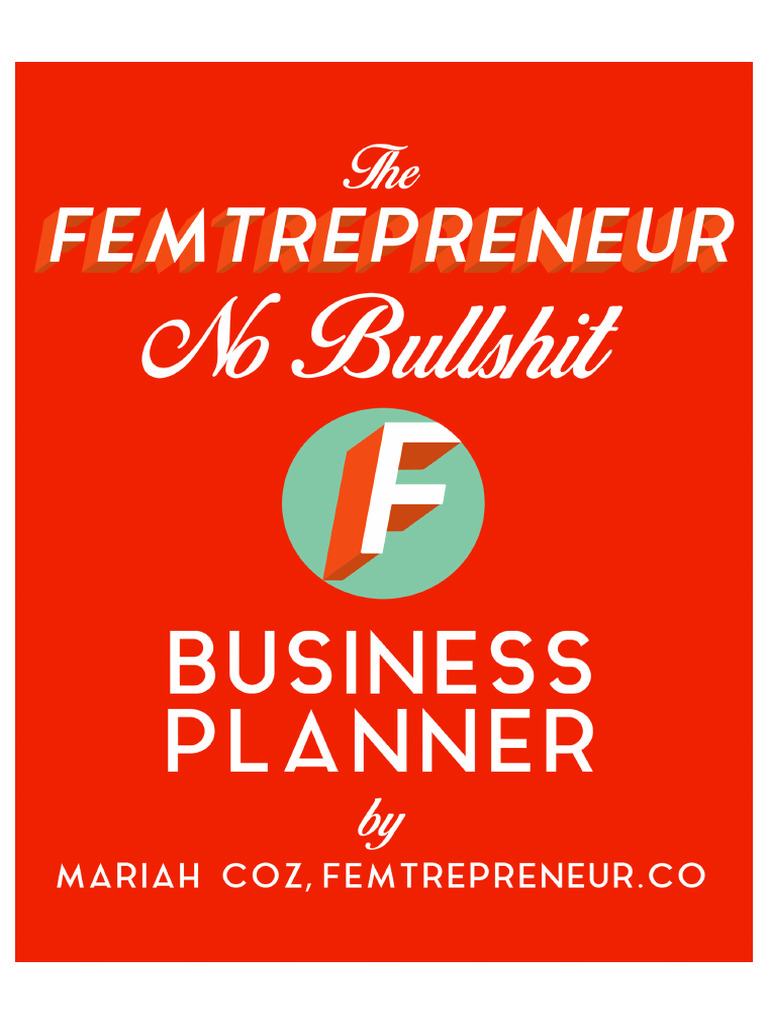 The Femtrepreneur No Bullshit - Business Planner | PDF