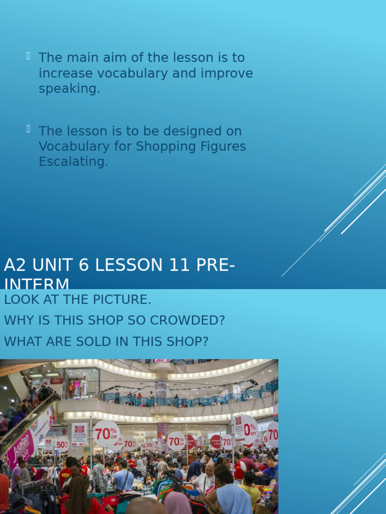 A2 Unit 6 Lesson 11 Pre-Interm | PDF