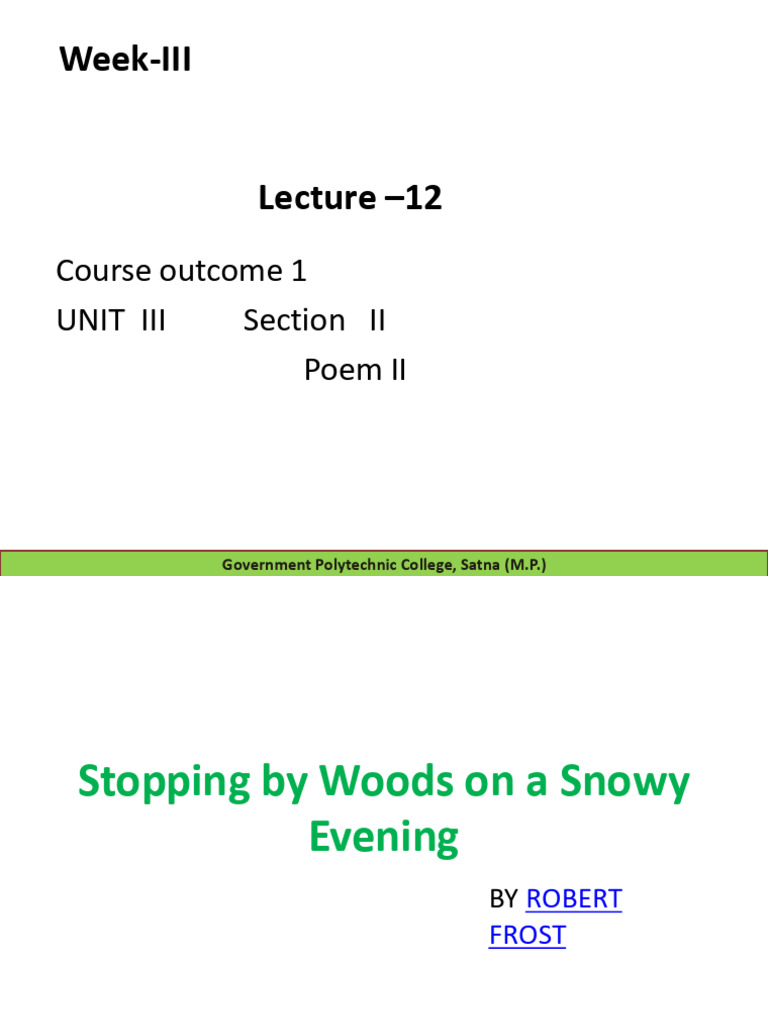 NEW LECTURE 12 &13 N Stopping by Woods On A Snowy Evening | PDF ...