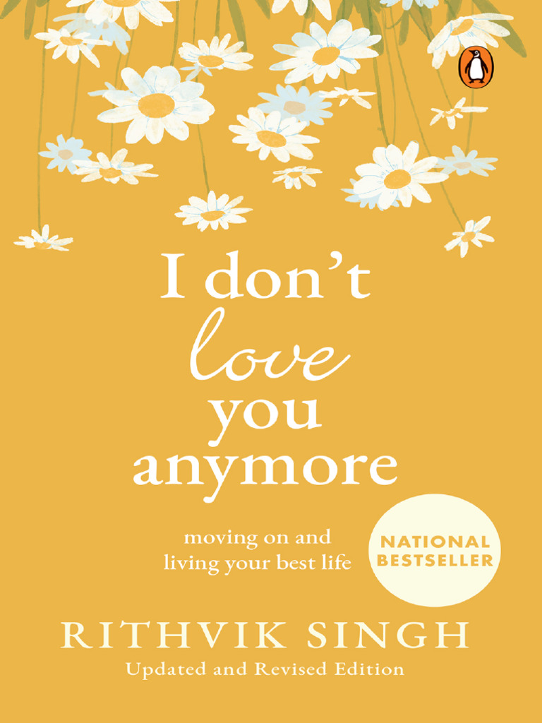 I Don't Love You Anymore - Rithvik Singh | PDF