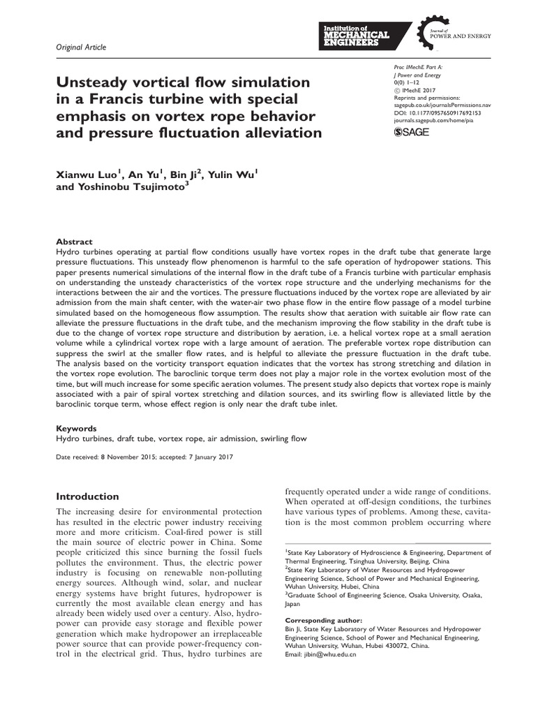 Unsteady Vortical Flow Simulation in A Francis Turbine With Special Emphasis On Vortex Rope ...
