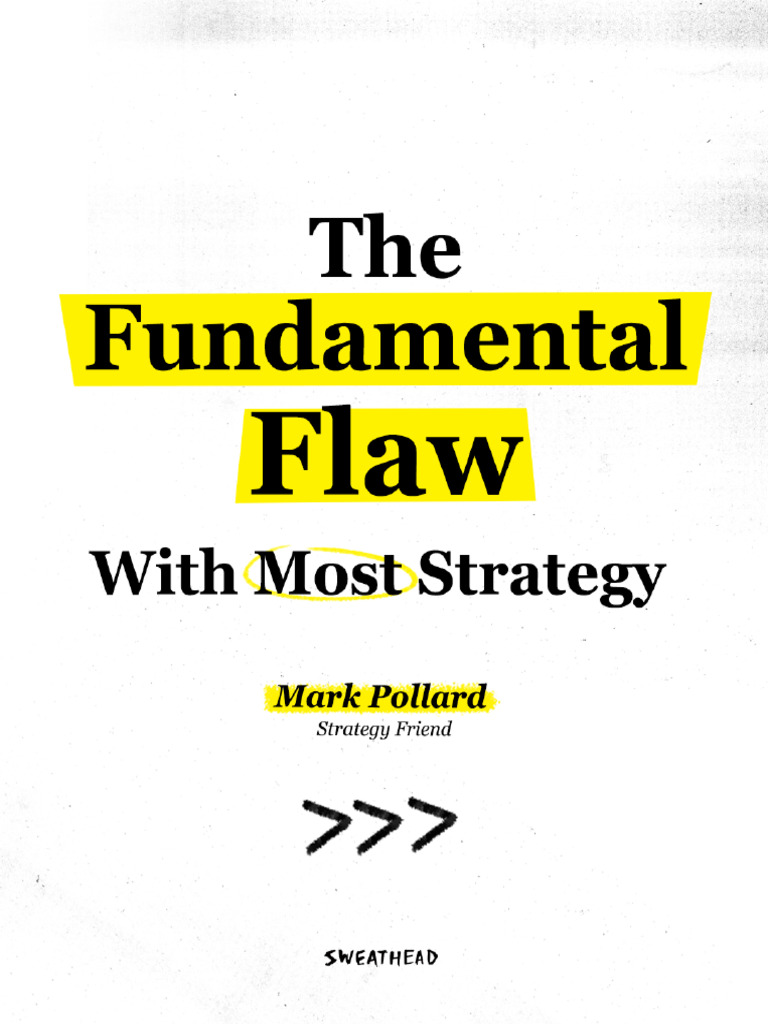 The Fudamental Flaw With Most Strategy 1706717525 | PDF