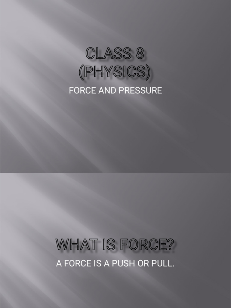 Force and Pressure | PDF
