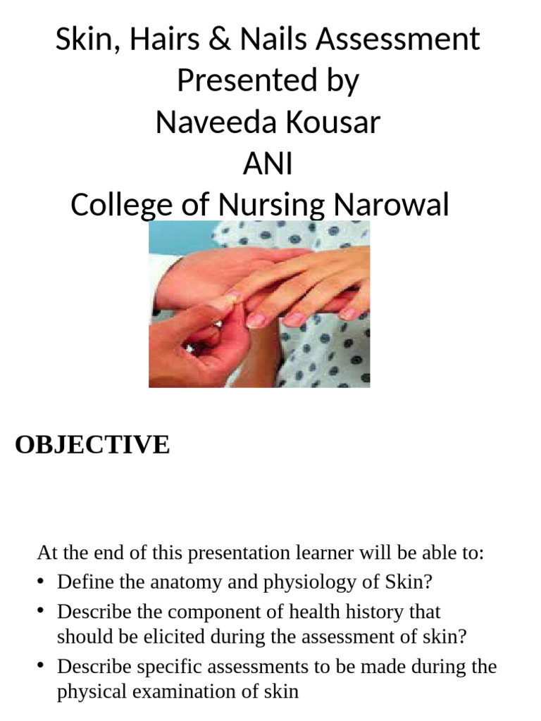 Skin, Hairs & Nails Assessment | PDF | Nail (Anatomy) | Art