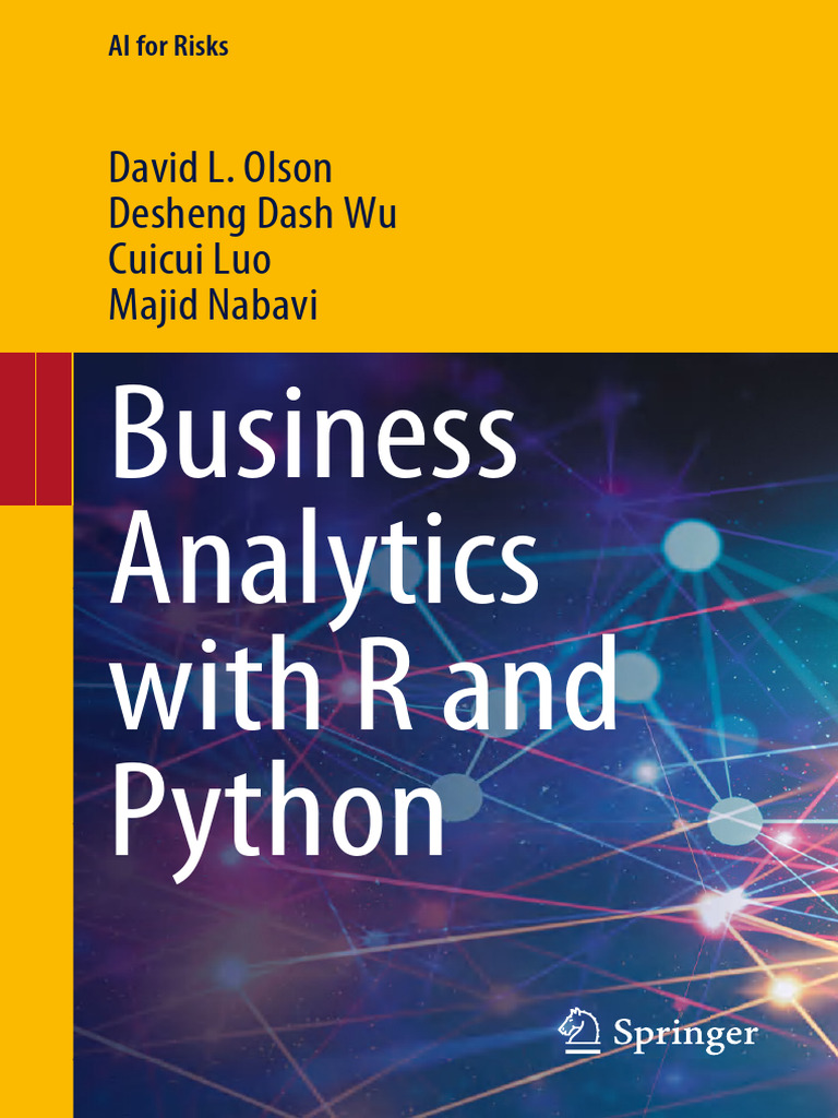 Business Analytics With R and Python (David L. Olson, Desheng Dash Wu ... Business Analytics With R and Python (David L. Olson, Desheng Dash Wu ...