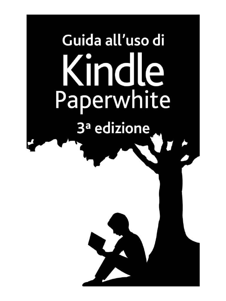 Kindle Paperwhite V2 UserGuide IT | PDF | Digital Technology | Computer ...