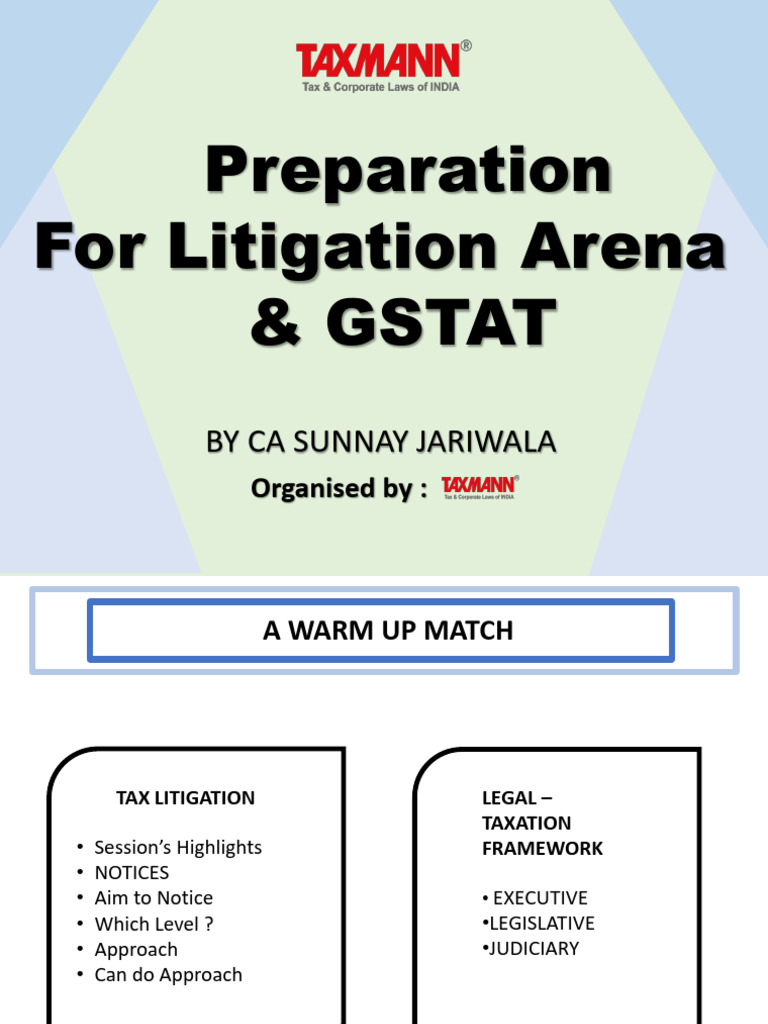 TaxmannPPT - Preparation For Litigation Arena & GSTAT | PDF