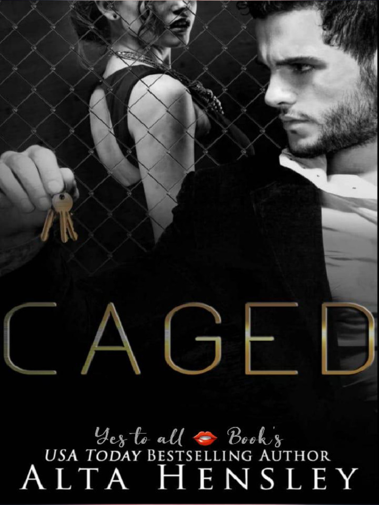 Caged - Alta Hensley | PDF