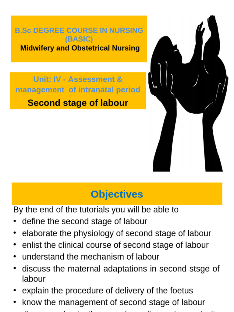 OBG-10.06.20-FN, UNIT-IV-Second Stage of Labour | PDF