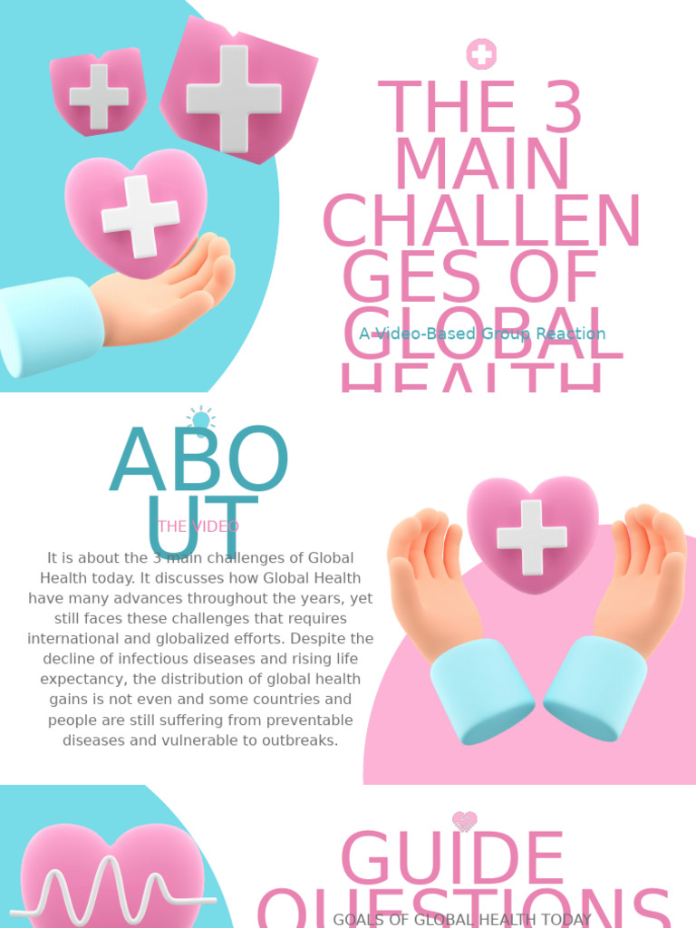 The 3 Main Challenges of Global Health Today 20240821 060142 0000 | PDF