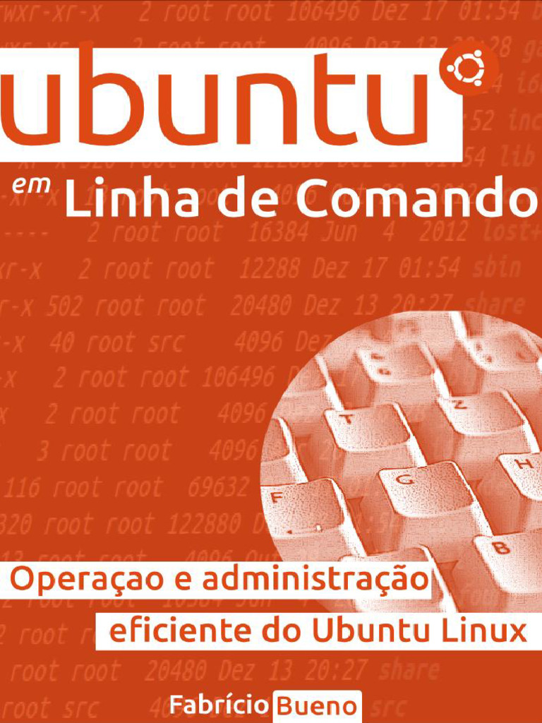 Ubuntu em Linha de Comando Operação e Administração Eficiente Do Ubuntu ...