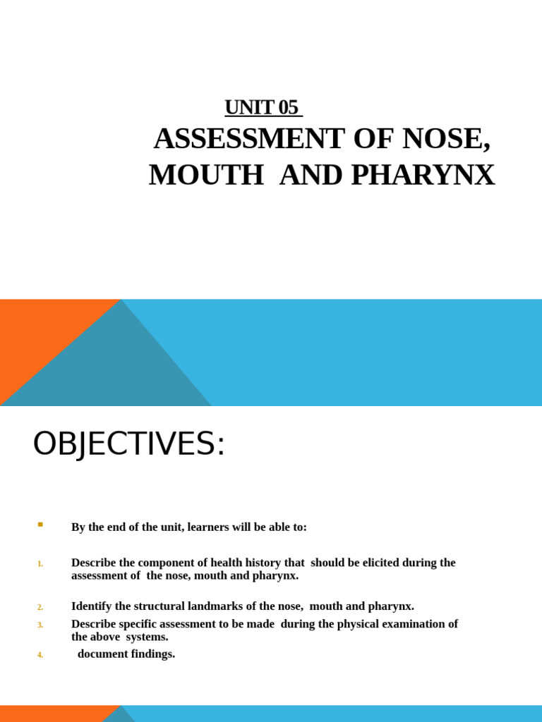 Pharynx and Oral Cavity Assessment Guide | PDF | Human Nose | Tongue