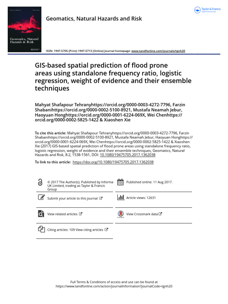 Gis Based Spatial Prediction Of Flood Prone Areas Using Standalone Frequency Ratio Logistic