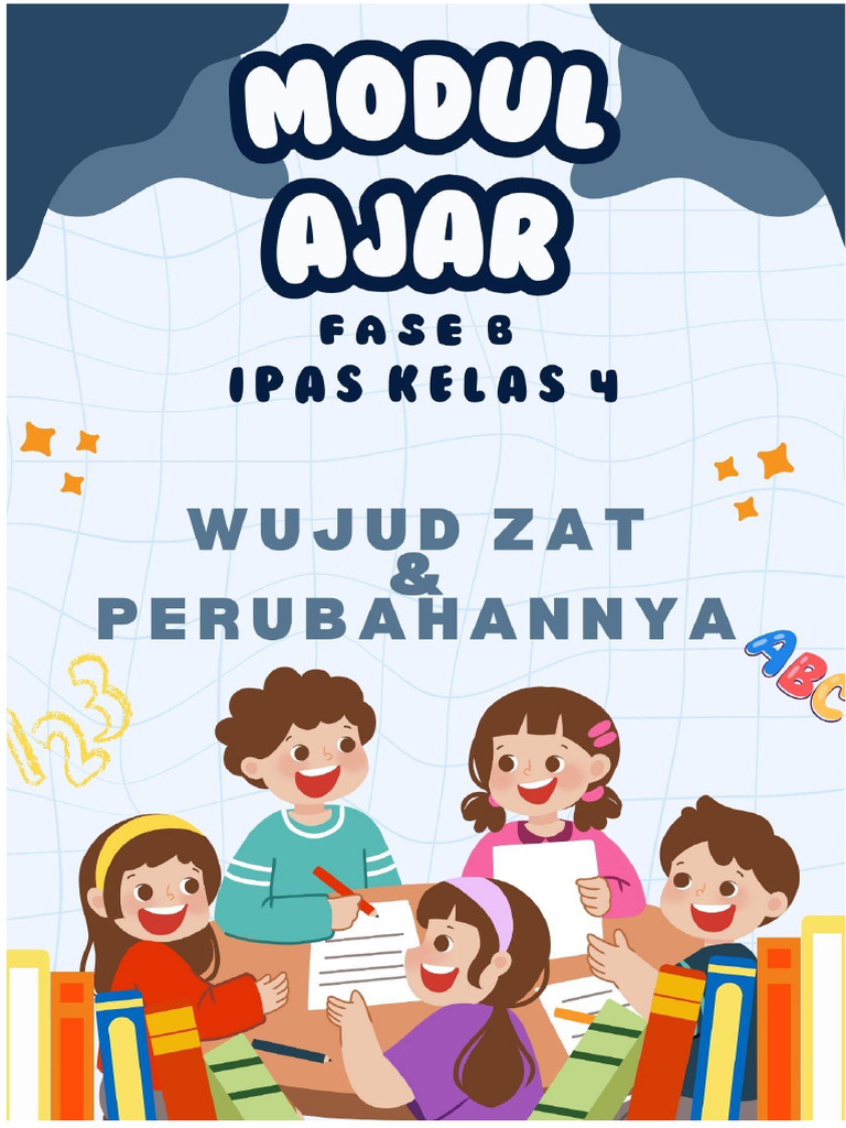 Modul Ajar Ipas Kelas 4 Fase B Wujud Zat Dan Perubahannya | PDF
