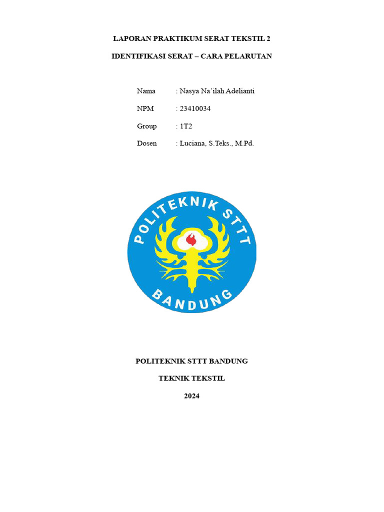 Laporan Praktikum Serat Tekstil 987654321 | PDF