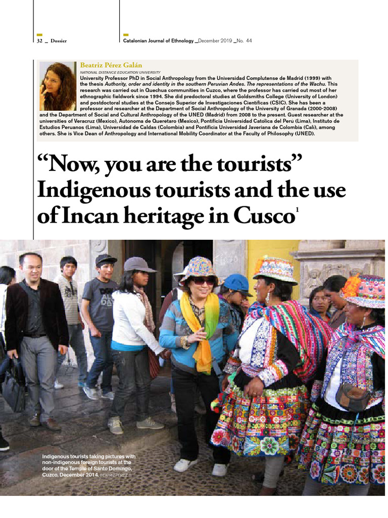 Now, You Are The Tourist. Indigenous Tourists and The Use of Incan Heritage in Cusco | PDF