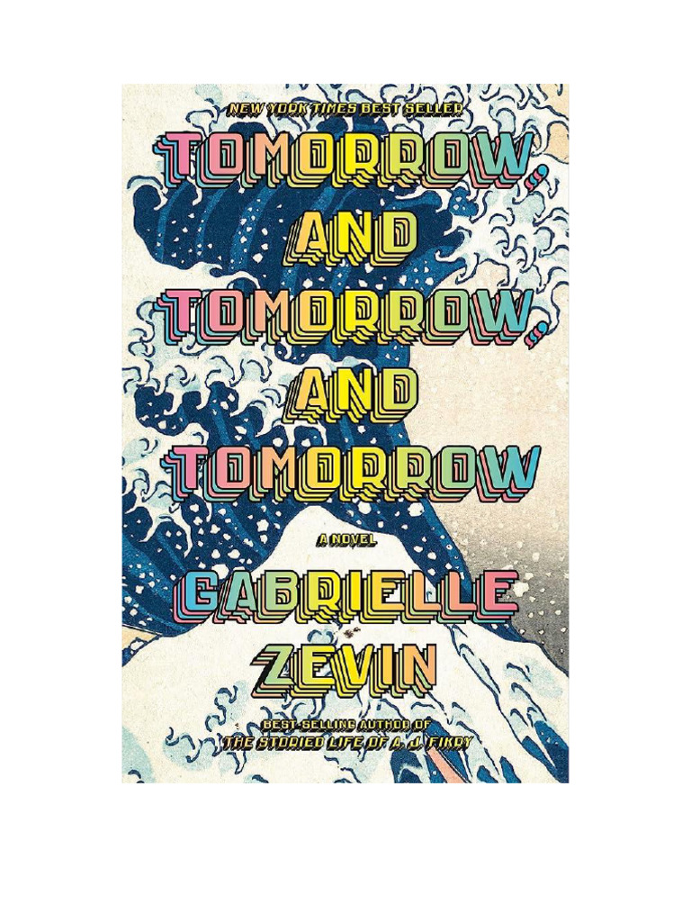 Tomorrow and Tomorrow and Tomorrow | PDF