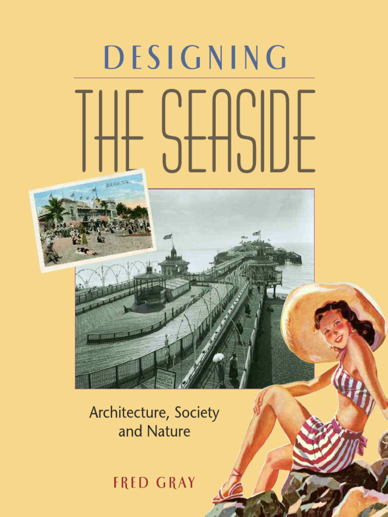 Designing_the_Seaside__Architecture__Society_and_Nature | PDF