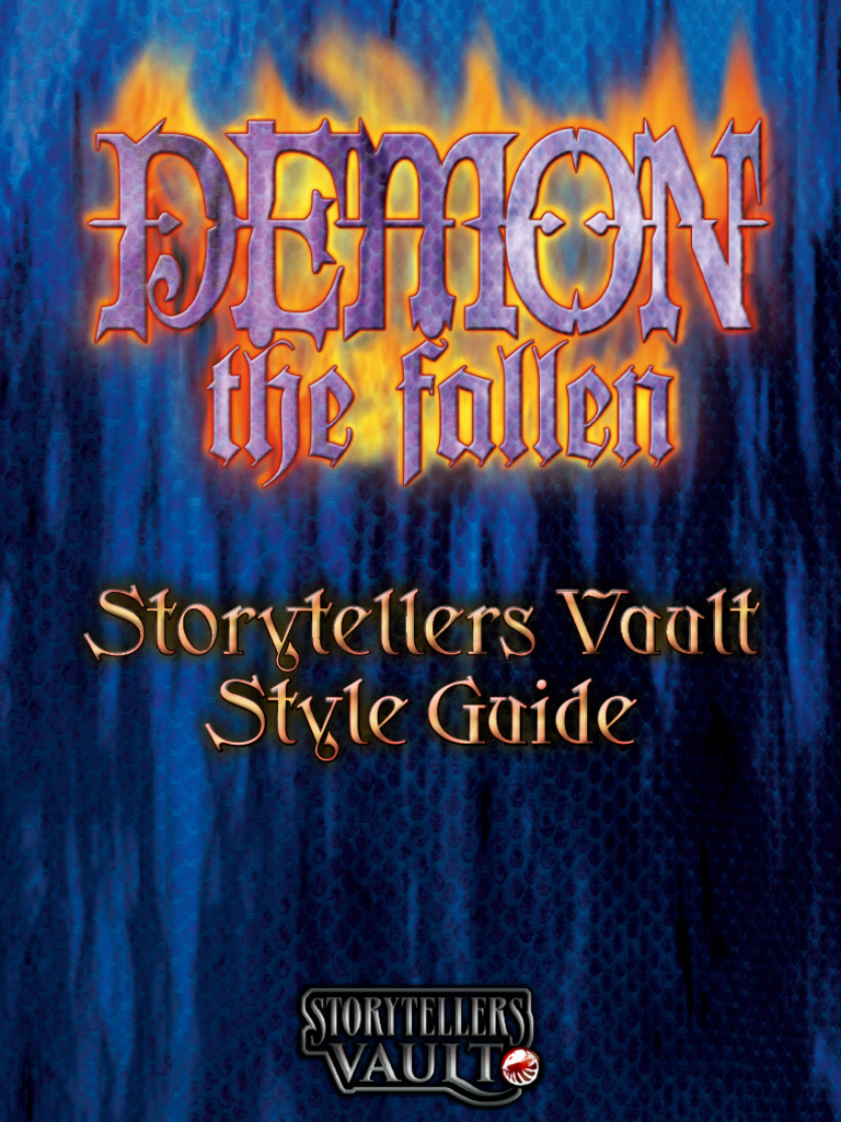 Demon The Fallen Storytellers Vault Style Guide | PDF