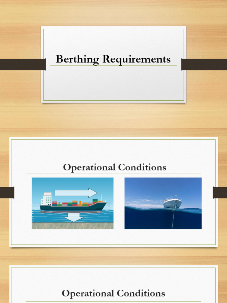 Lectue 7 Berthing Requirements | PDF | Tide | Home & Garden