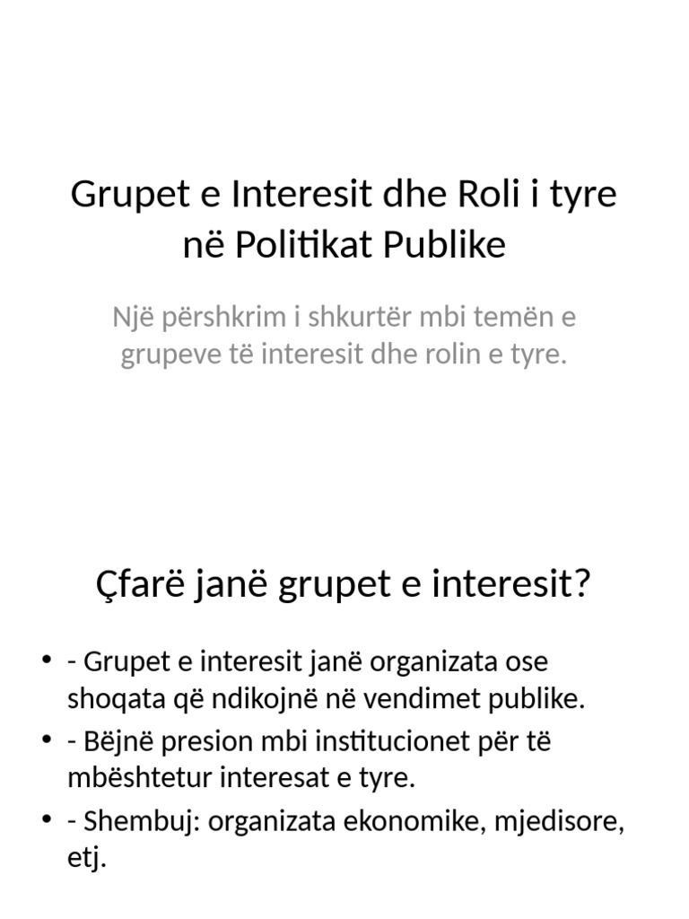 Projekti Grupet e Interesit 3 Slide | PDF